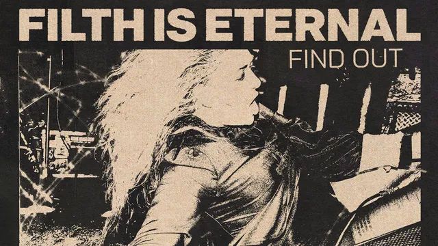 Filth Is Eternal News | Kerrang!