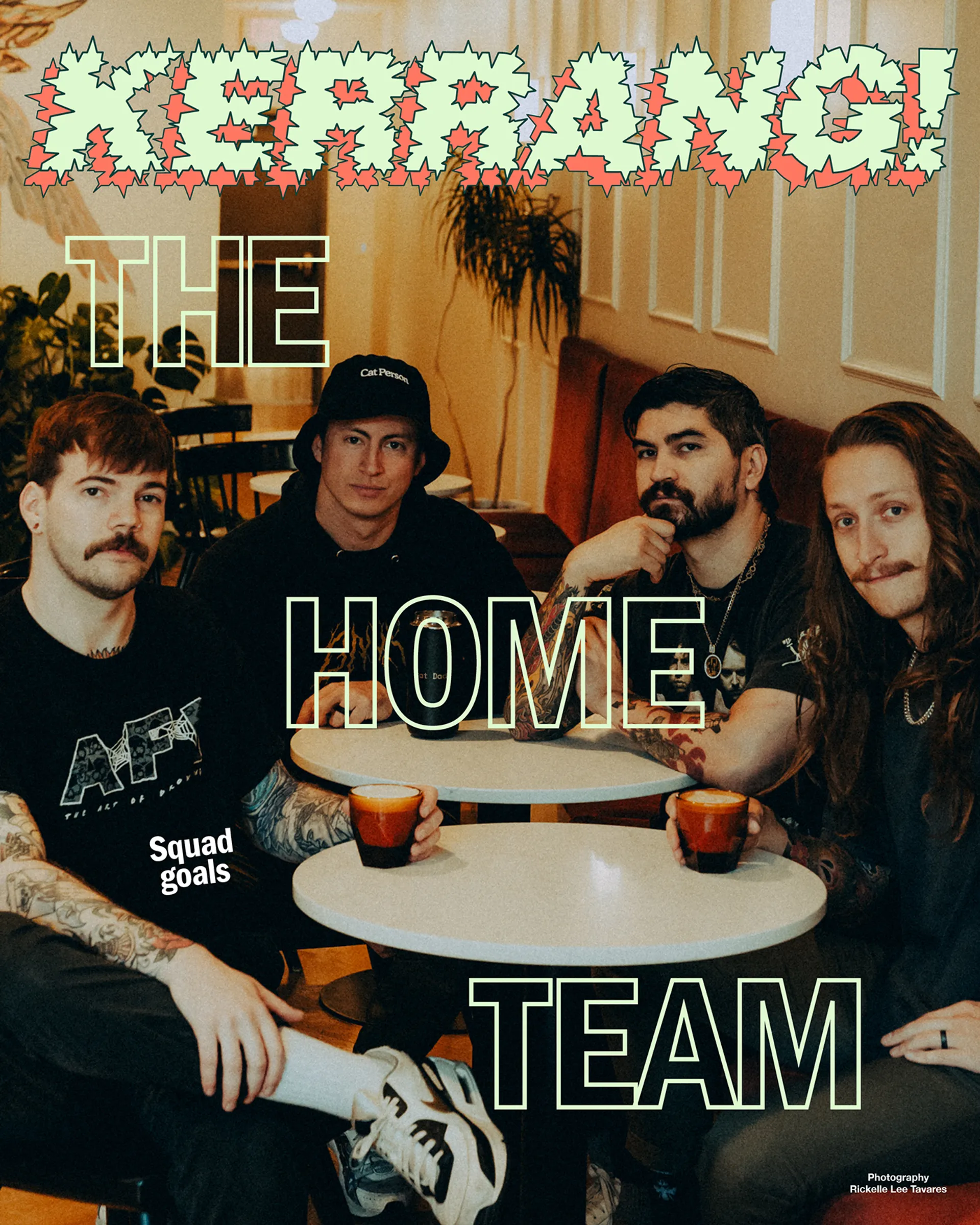 The Home Team: “Be true to yourself and your tastes. If… | Kerrang!