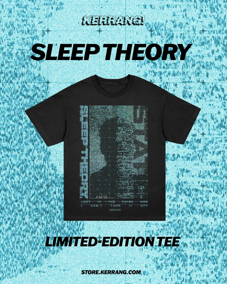 Get your exclusive Kerrang! x Sleep Theory T-shirt | Kerrang!